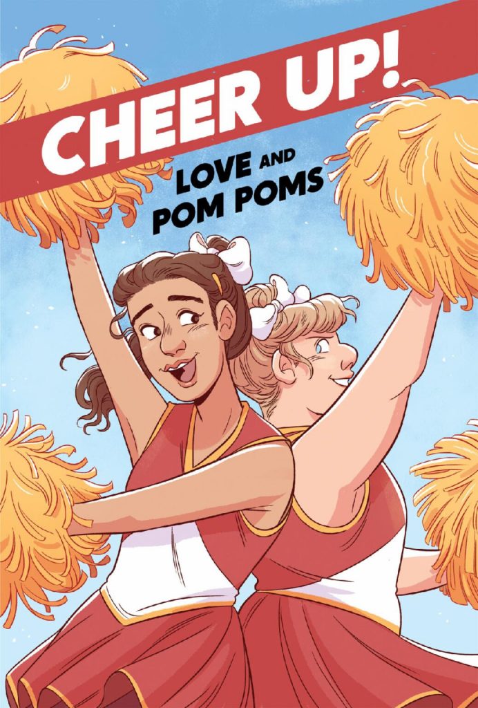Cheer Up! Love and Pompoms – Queer Comics Database